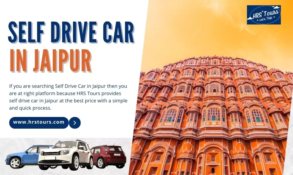 Self Drive Car in Jaipur | Rent & Drive Self Drive Cars | HRS